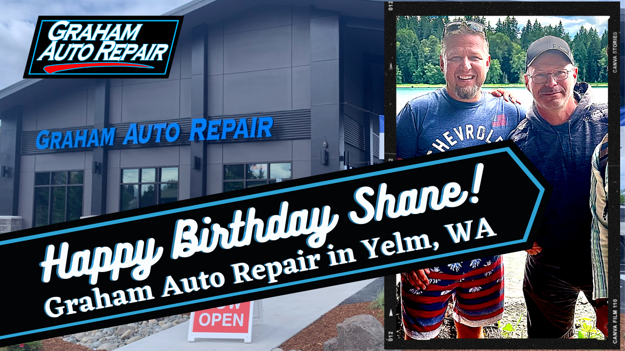 Happy Birthday Shane! - Graham Auto Repair