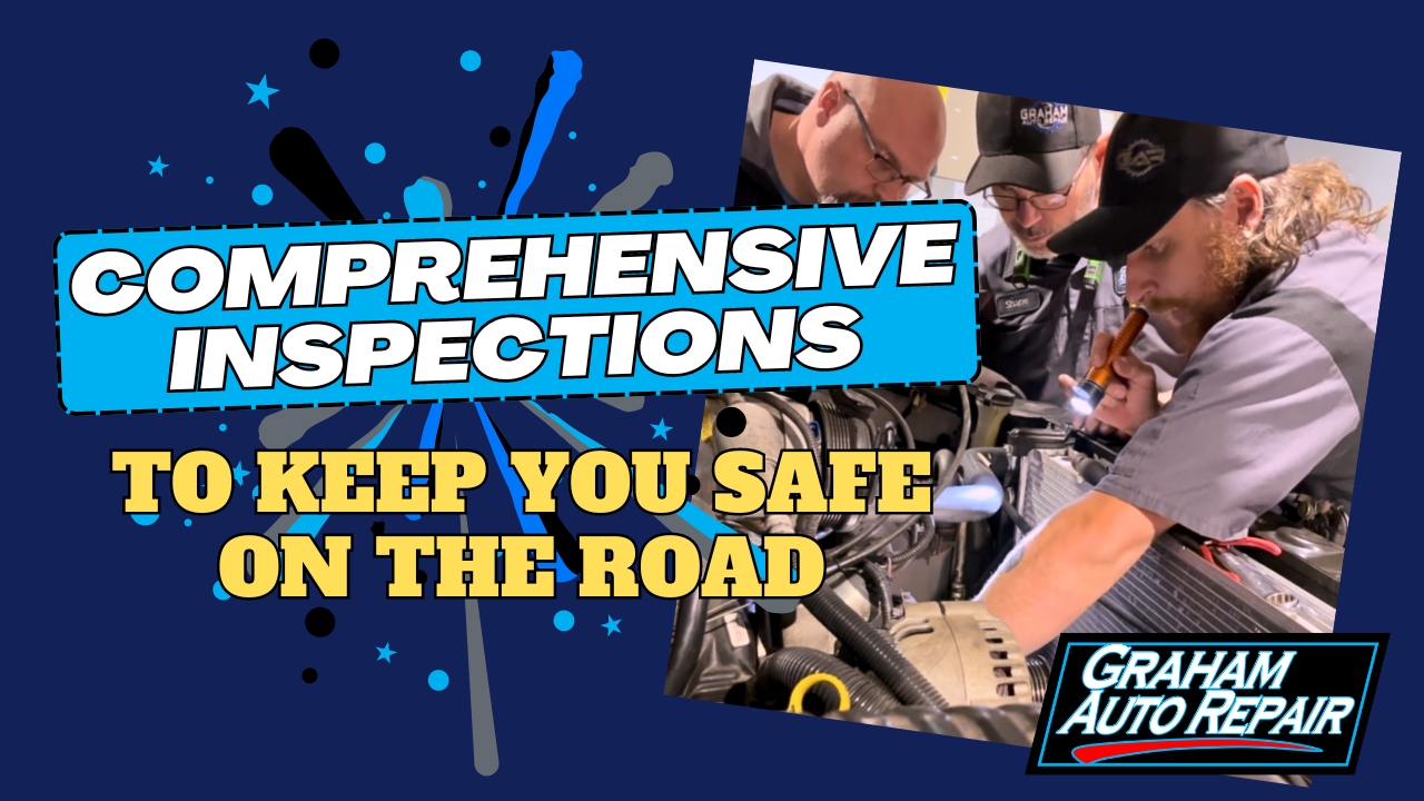 Vehicle Inspections - Graham Auto Repair
