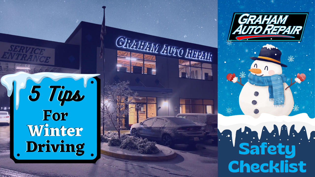 5 Tips for Winter Driving - Graham Auto Repair