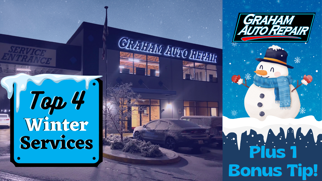 Top 4 Winter Services - Graham Auto Repair