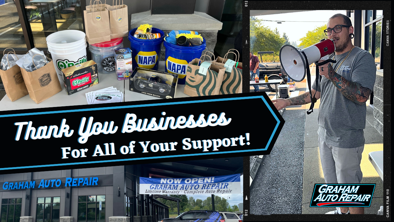 Thank You Yelm Businesses! - Graham Auto Repair